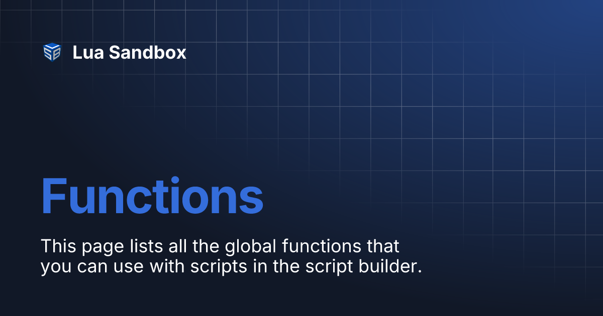 Functions | Lua Sandbox