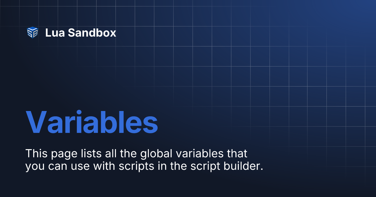 Variables | Lua Sandbox Variables | Lua Sandbox